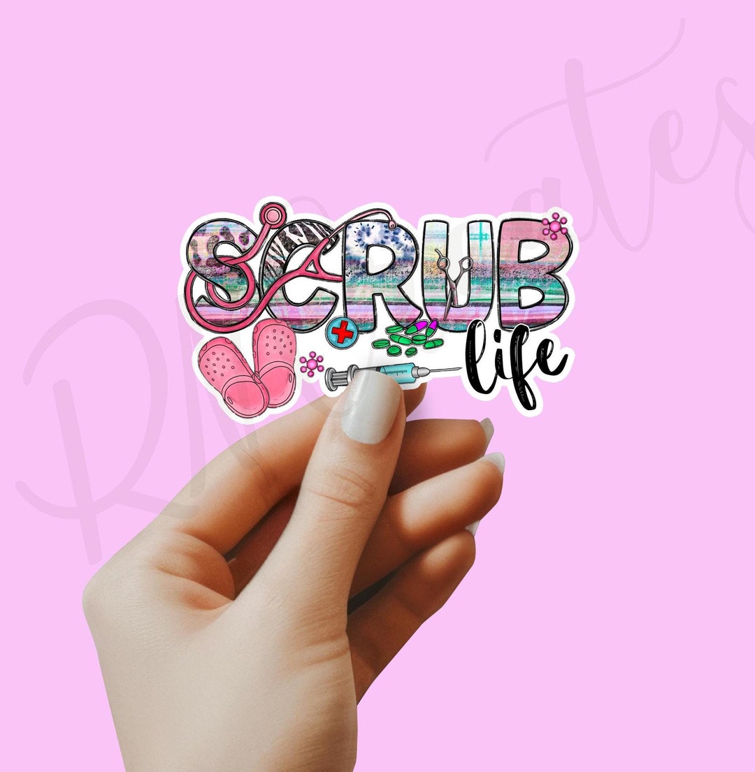 Scrub Life Sticker, Nurse Sticker, Laptop Sticker, Laptop Decal ...