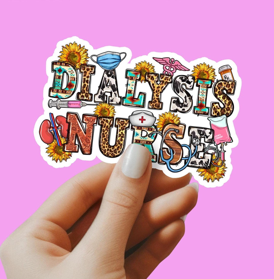 Dialysis Nurse Sticker, Dialysis RN Sticker, Laptop Sticker, Laptop ...