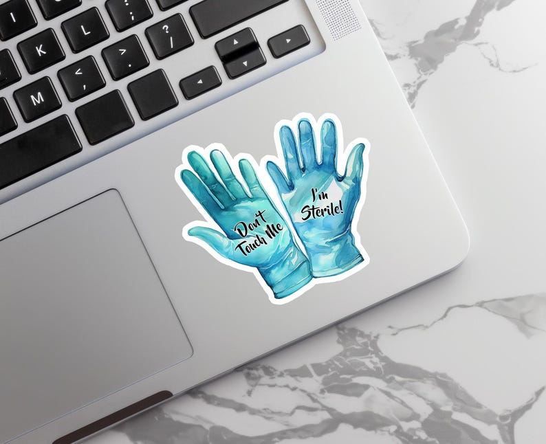 Sterile Gloves Sticker, Funny Medical Sticker, PPE Sticker, Laptop ...