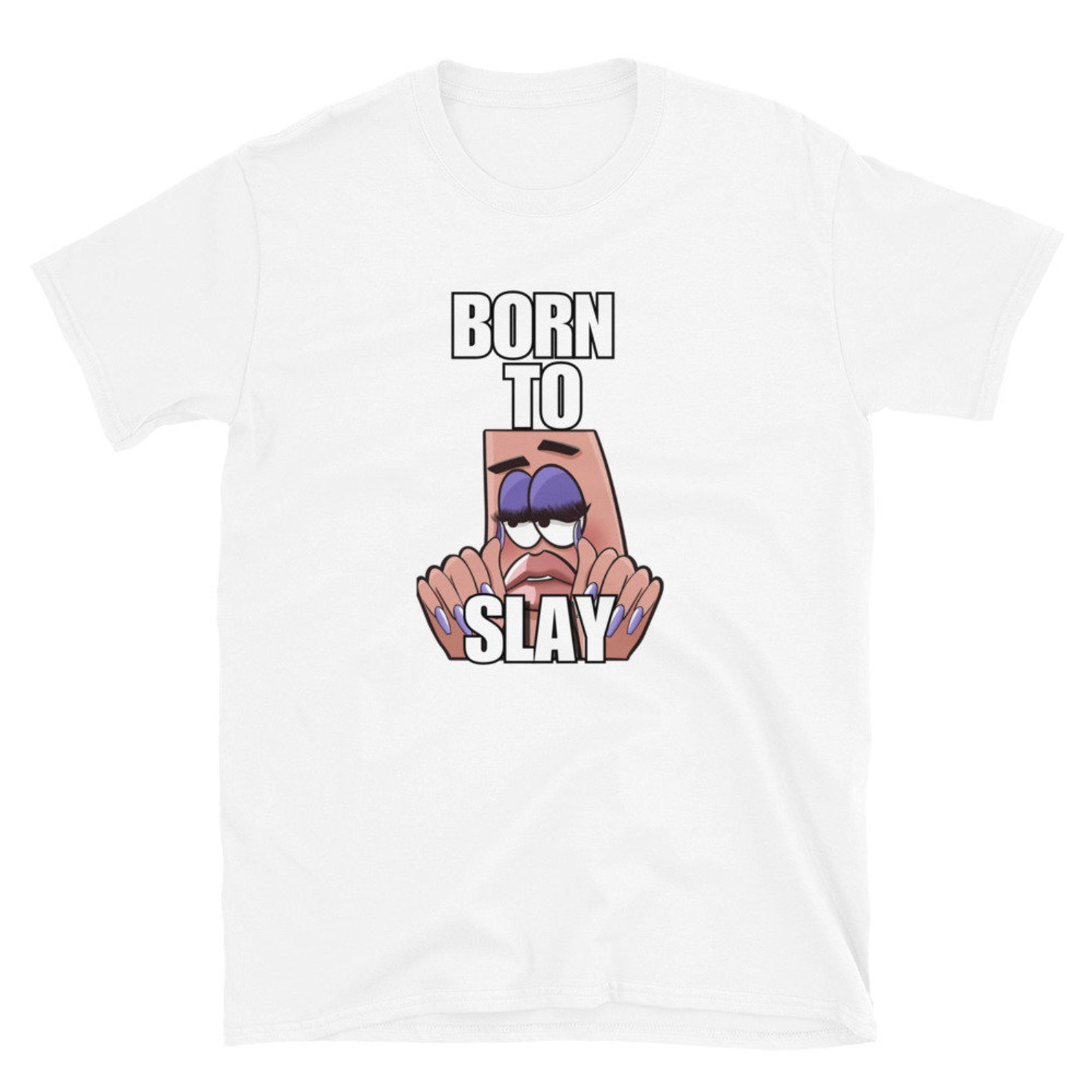 Sassy Patrick Funny Meme Born to Slay Tshirt - Etsy