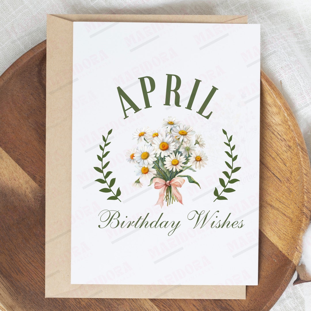 April Birthday Wishes Printable Card, Instant Download JPG PDF, April ...