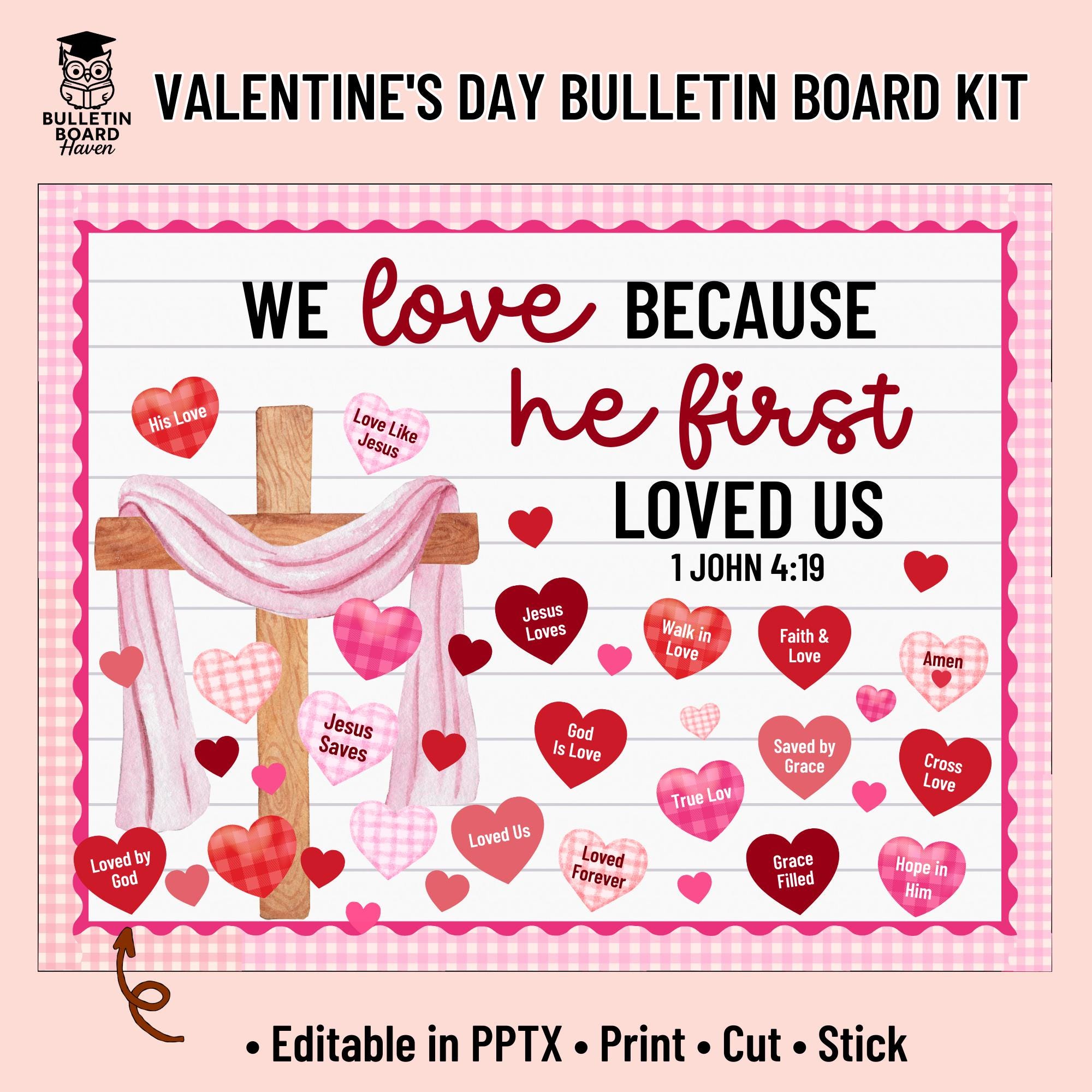 Christian Valentine Bulletin Board Kit 1 John 4:19 Sunday School ...
