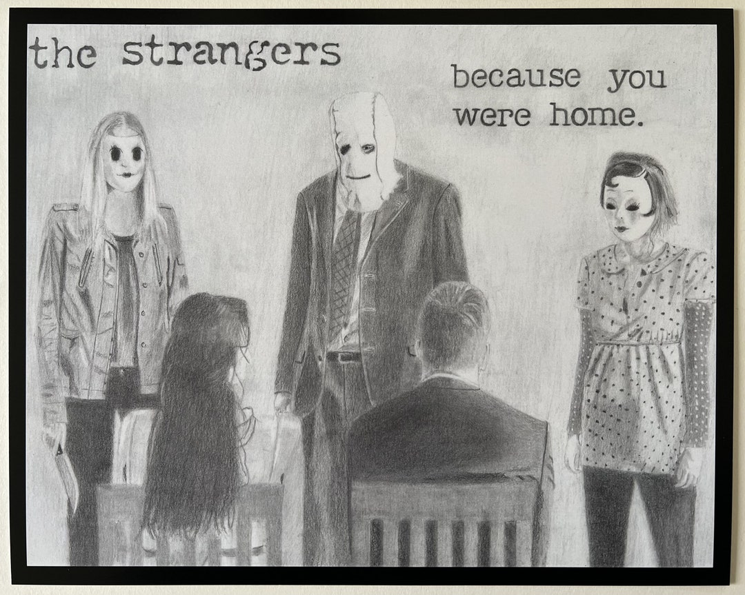 The Strangers 8x10 Art Print - Etsy