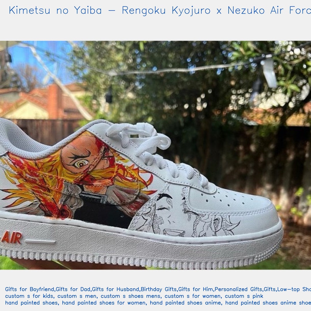 Kimetsu No Yaiba Rengoku Kyojuro X Nezuko Air Force 1 Custombuy Now ...