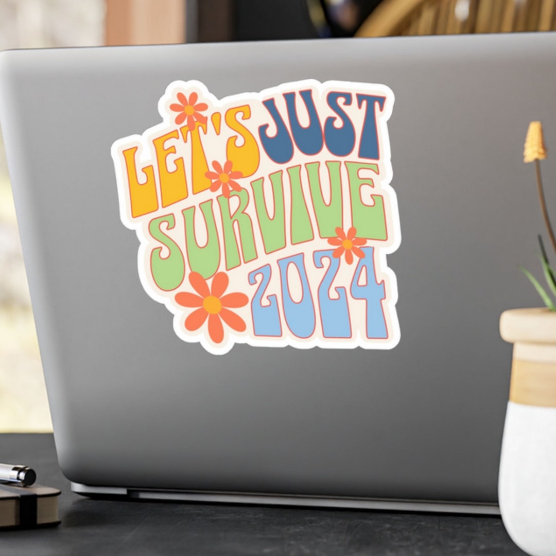 Funny 2024 Vinyl New Year Sticker Office Decor Political Joke Election ...