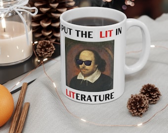 I Put the Lit in Literature Bookworm Mug Librarian Gift Teacher Gifts ...