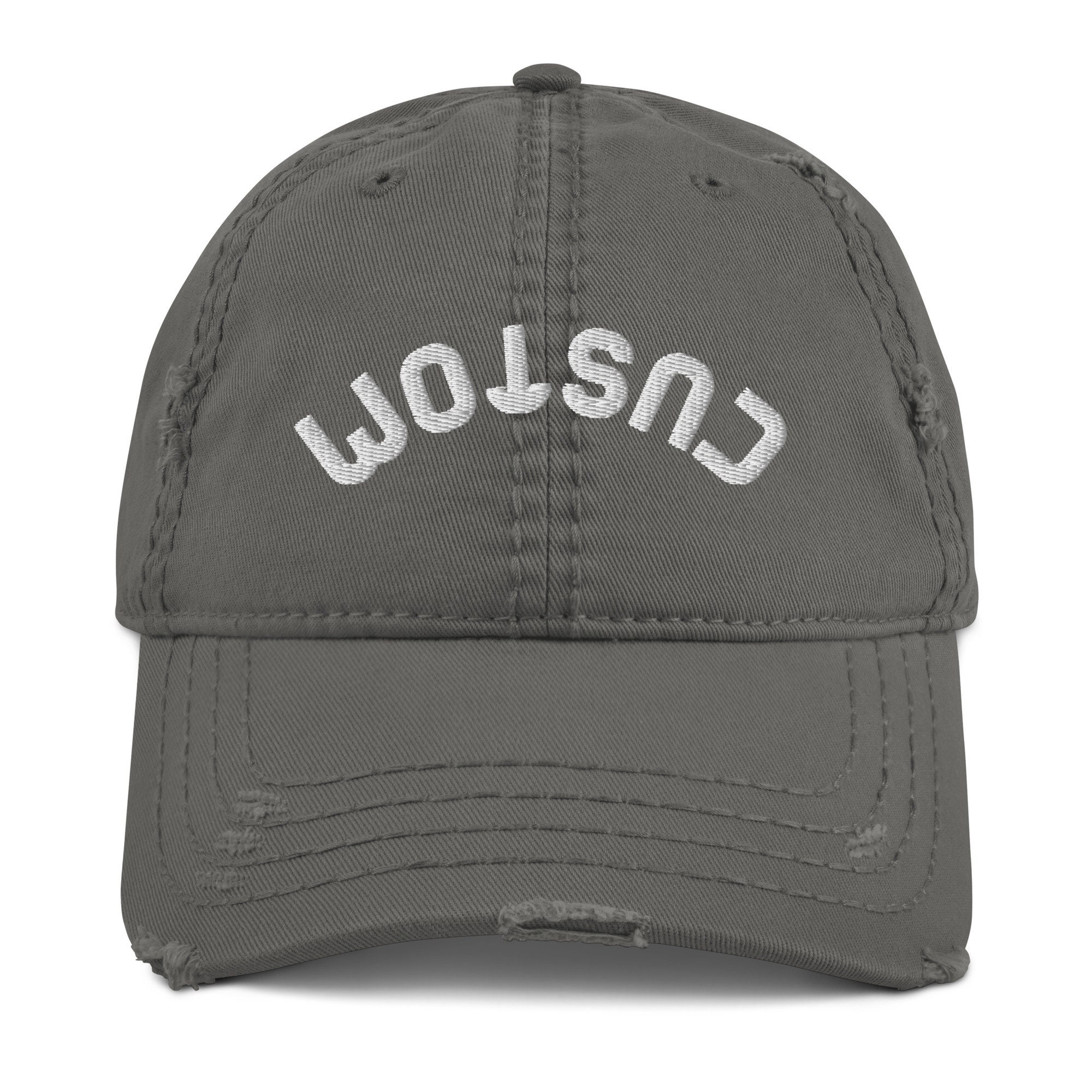Upside Down Custom Text Embroidered Distressed Dad Hat Personalized ...