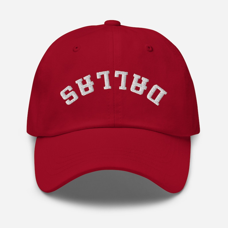Upside Down Dallas Embroidered Hat, Inverted Dallas Dad Hat Upsidedown ...