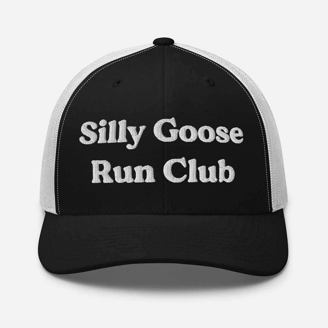 Silly Goose Run Club Embroidered Hat, Silly Goose Club Trucker Hat ...