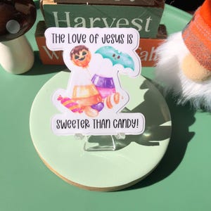 The Love of Jesus is Sweeter Than Candy | Jesus Sticker | Fall Sticker ...