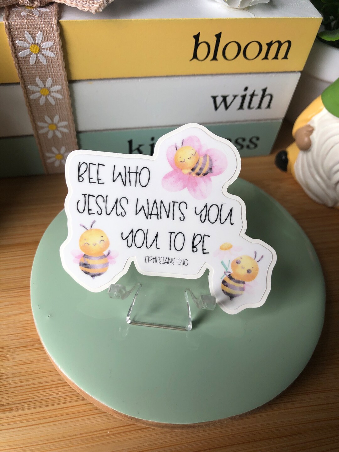 Bee Who Jesus Wants You to Be | Ephesians 2:10 | Scripture Sticker ...