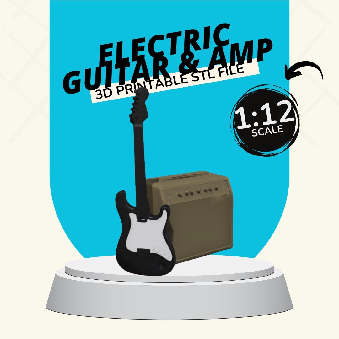 1:12 Scale Dollhouse Electric Guitar and Amp, 3D Printable STL Files ...