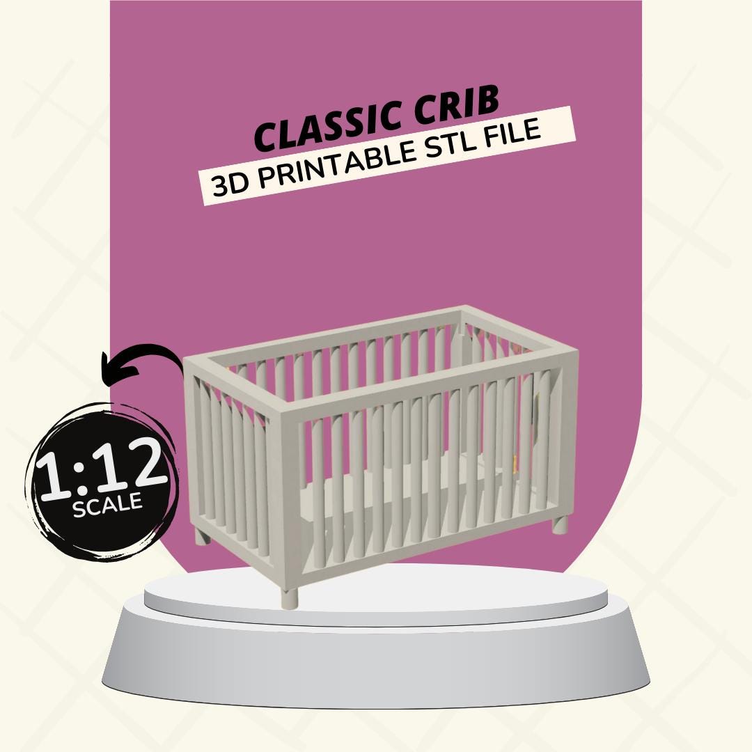 Classic Crib Dollhouse Furniture & Accessories 1:12 Scale 3D PRINTABLE ...