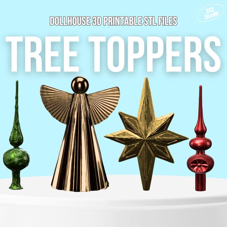 1:12 Dollhouse Christmas Tree Toppers — 4-piece STL Set (finials, Star ...