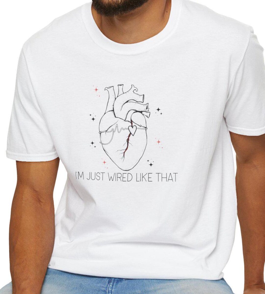 Wired, Pacemaker, Defibrillator, Heart Attack Shirt, Tough, Strong ...