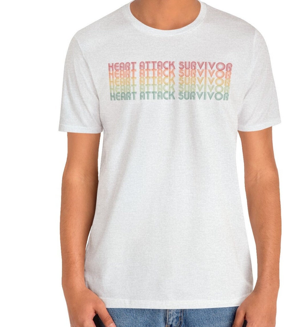 Heart Attack Survivor Shirt, Survived a Heart Attack, Heart Attack, CHF ...