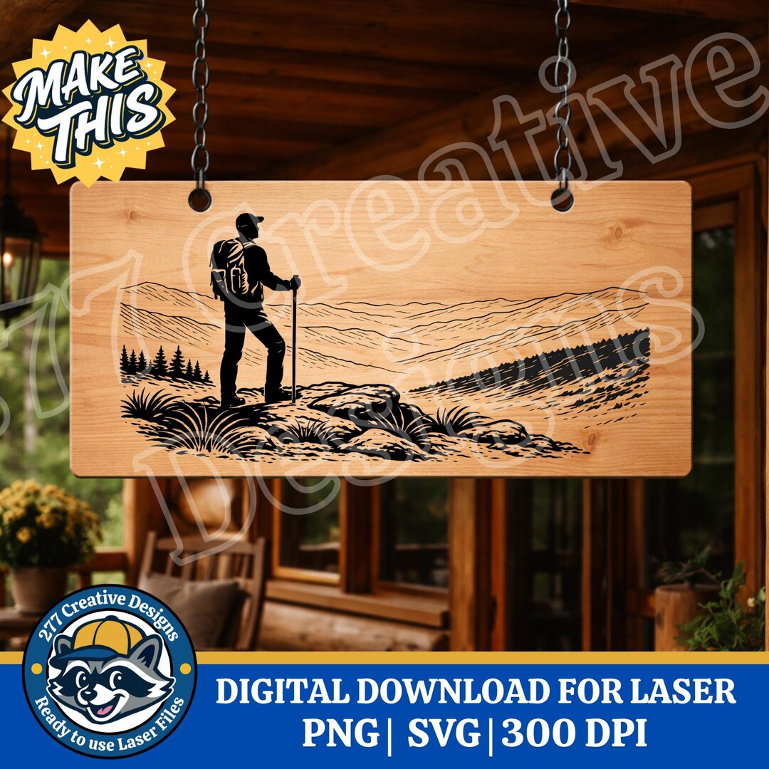 Solo Hiker Themed Diy Laser Engraving Design DIY Laser PNG SVG Cut File ...