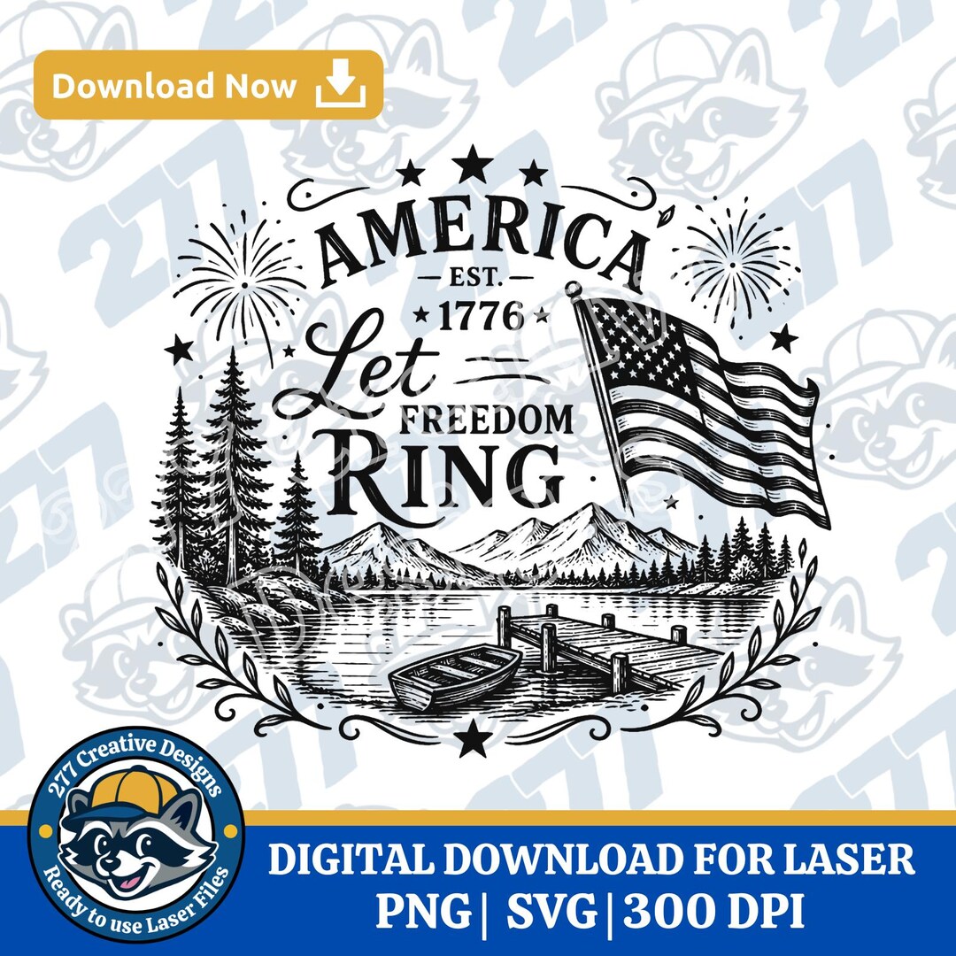 America Let Freedom Ring 250 Patriotic SVG PNG Laser Cut File ...