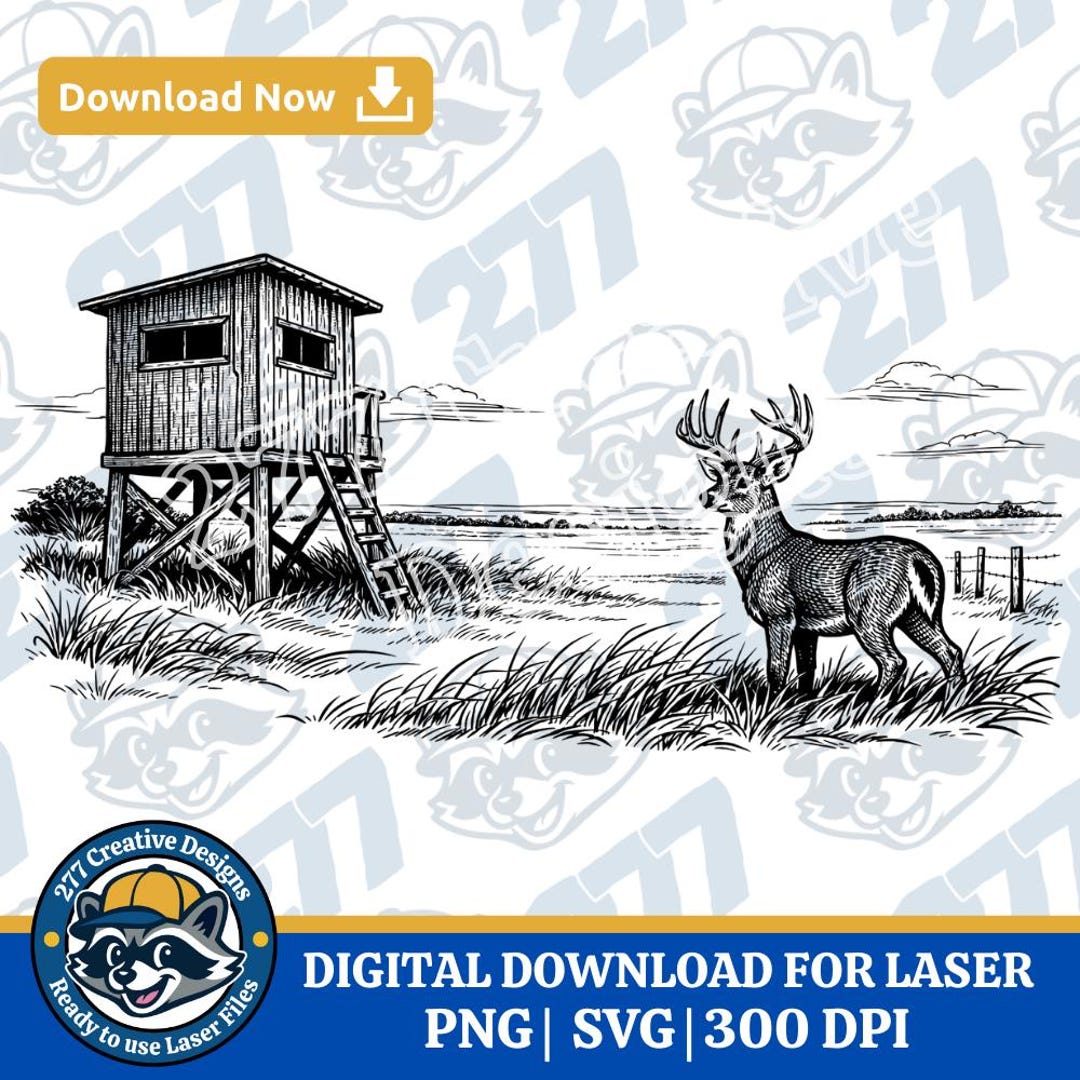 Deer Blind Themed Diy Laser Engraving Design DIY Laser PNG SVG Cut File ...