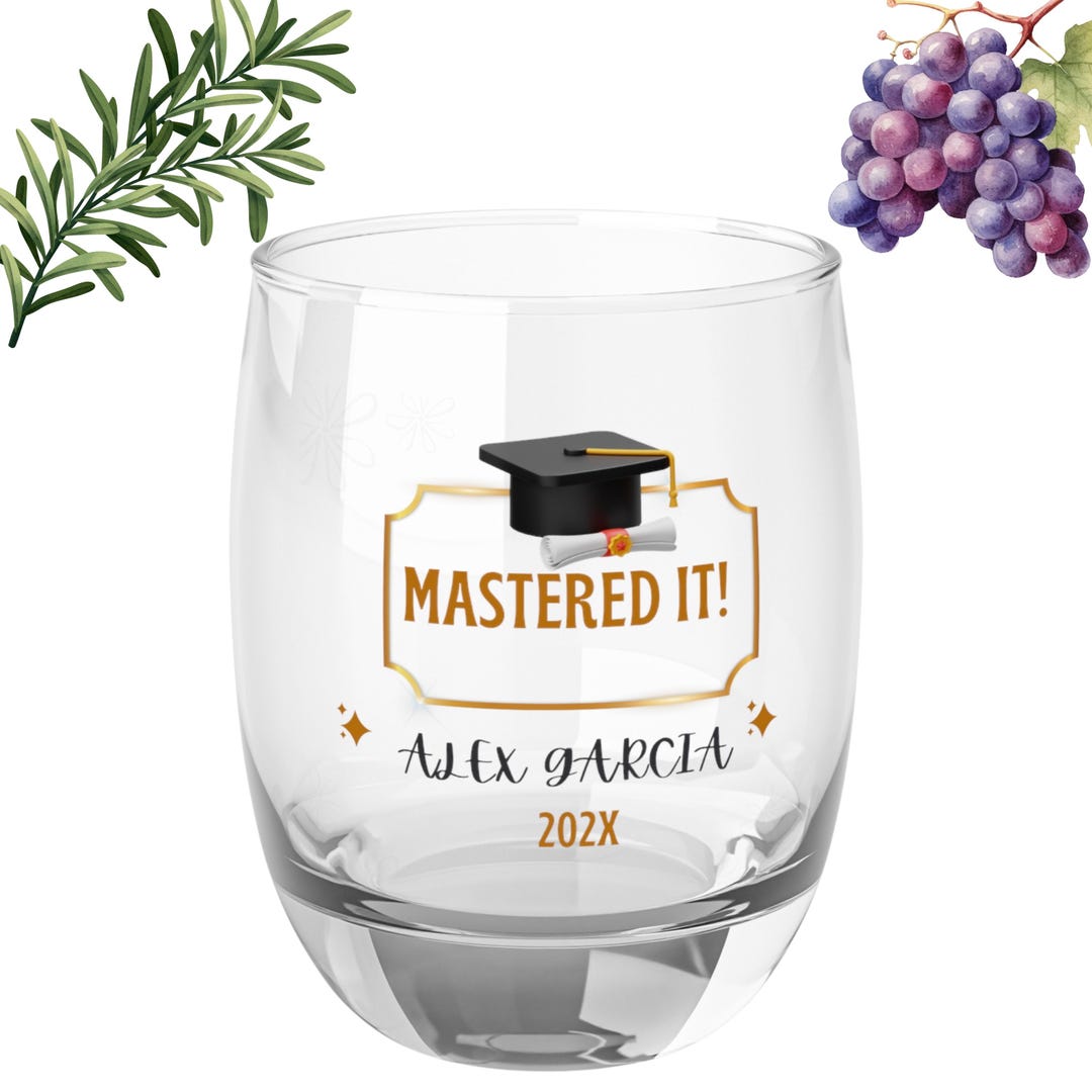 Personalized Graduation Whiskey Glass, Custom Mastered It, Mastered It ...
