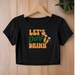 Let's Day Drink, St Patricks Day Crop Top, St Patricks Day Tshirt, Day ...