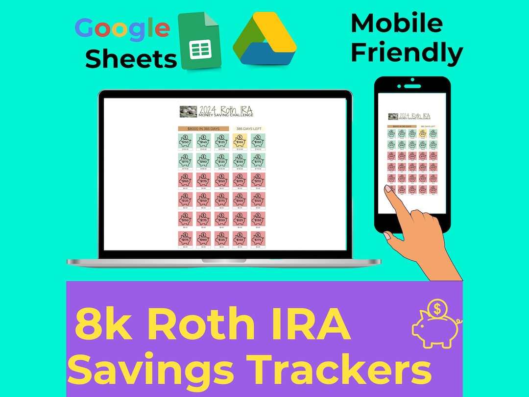 2024 Roth IRA Google Sheets Savings Challenge Printable Roth IRA ...