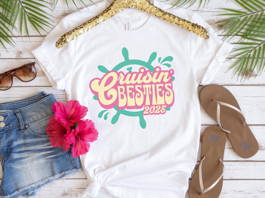 2026 Bestie Cruise Shirt, Cruisin Besties Tshirt, BFF Trip Tee, Best ...