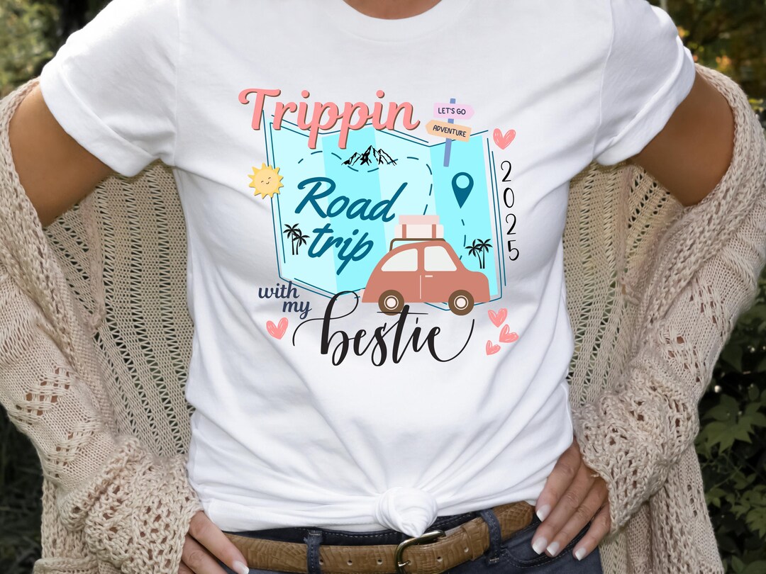 Bestie Road Trip Shirt, 2025 Bestie Trip T Shirt, Best Friends Vacation Tee, Matching BFF Trip ...