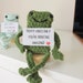 Emotional Support Crochet Frog Animal With Pun Saying, Frog Lover Gift ...