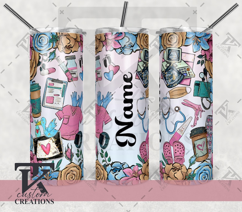 OBGYN Tumbler Wrap, Doctor - Nurse Designs, Personalized Tumbler Wrap ...