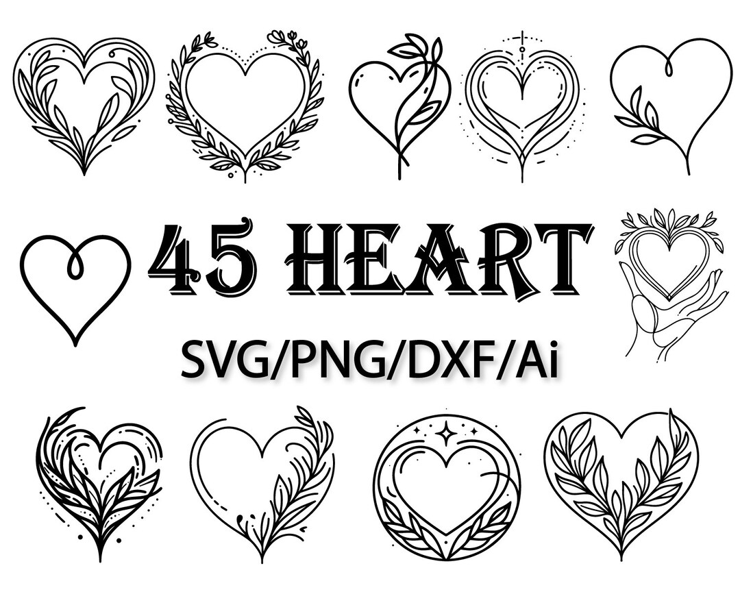 45 Heart Svg Bundle, Heart Svg, Hand Drawn Heart Svg, Open Heart Svg ...