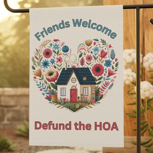 HOA Protest "defund the Hoa" Garden Flag | Anti-hoa Garden & House ...