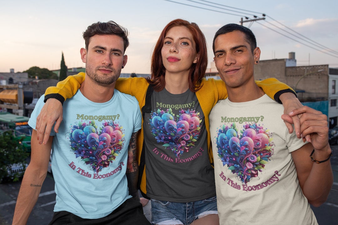 Polyamory Pride Shirt | Monogamy? in This Economy? - Whimsical Floral ...