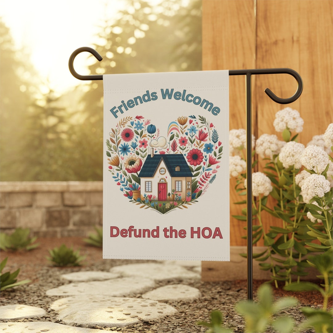 HOA Protest "defund the Hoa" Garden Flag | Anti-hoa Garden & House ...