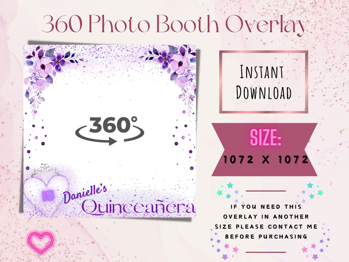 Quinceanera 360 Photo Booth Overlay, Quinceanera Overlay, 360 Video ...