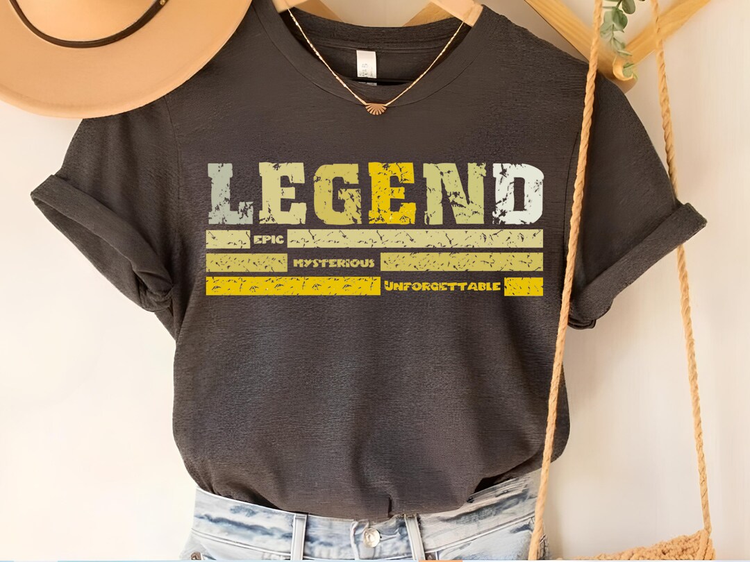 Retro Legend Shirt, Epic, Mysterious and Unforgettable Shirt ...