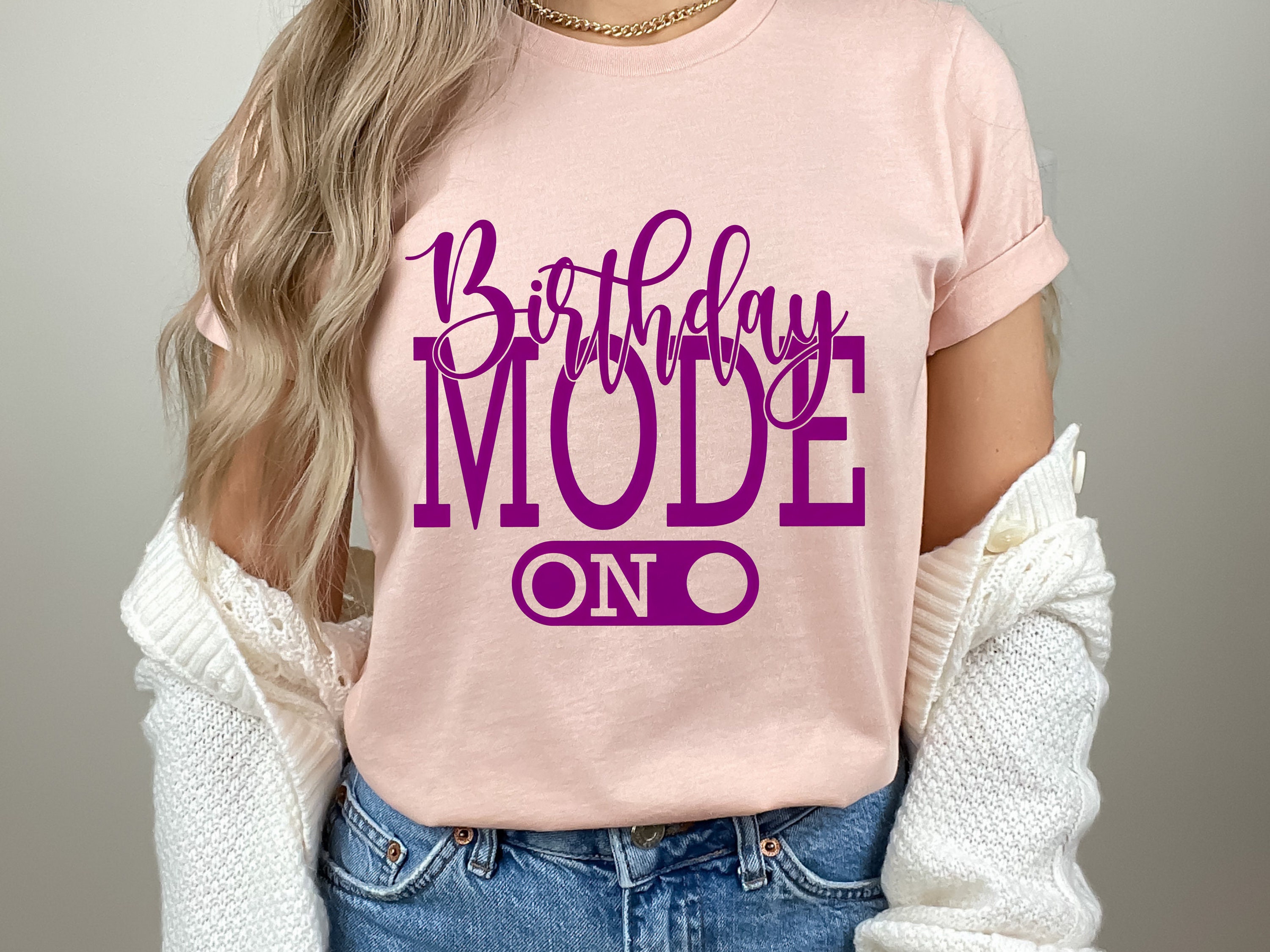 Birthday Mode on Shirt, Birthday Party Group Shirt, Birthday Girl Party ...