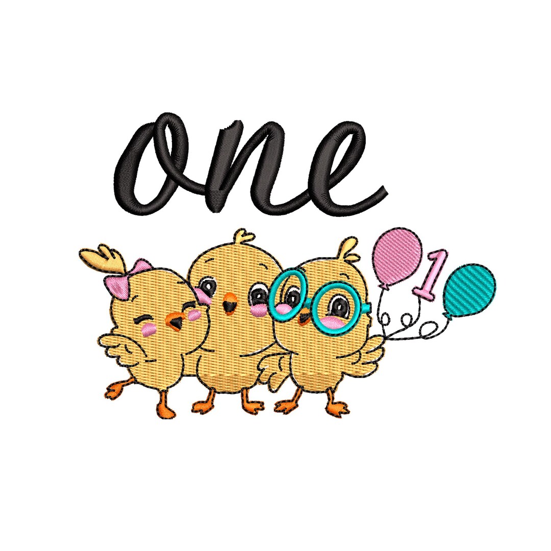 Birthday Chick Embroidery Design – First Birthday Chickies Machine ...