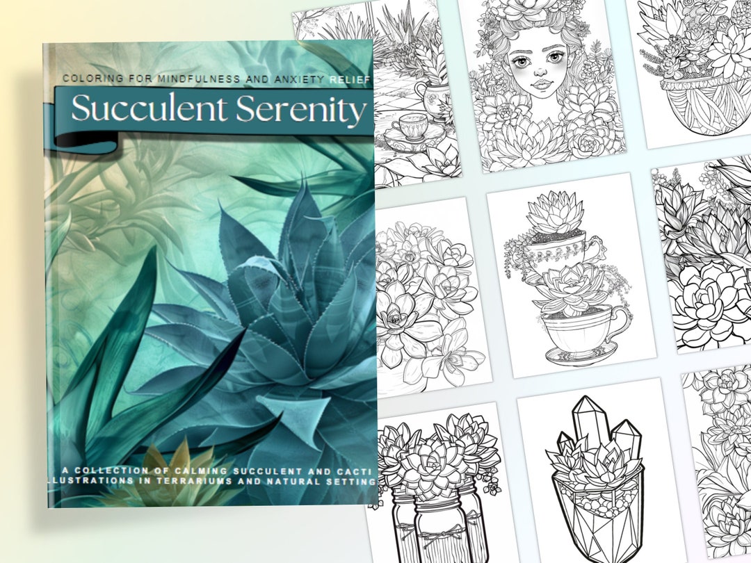 Succulent Serenity Coloring Book, 100 Coloring Pages, Calming ...