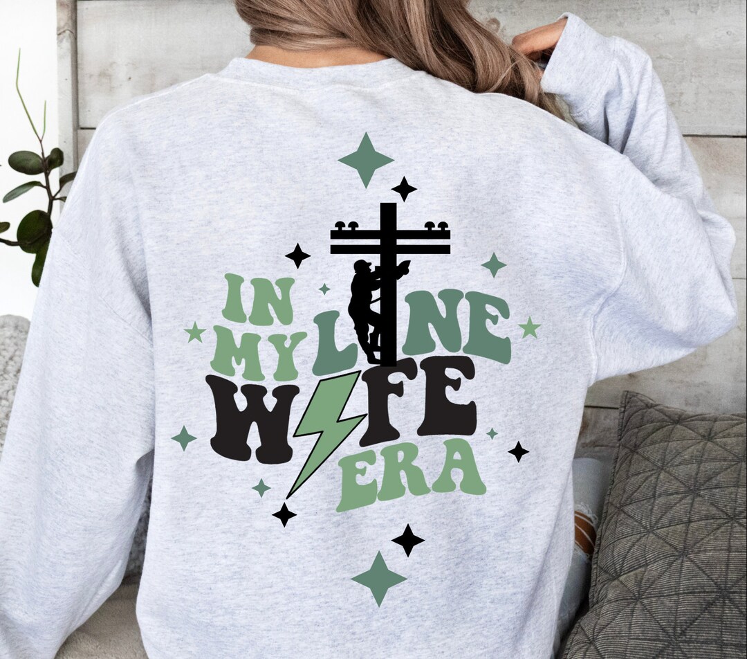 Line Wife Era Sweater, Linemans Wife Tee, Linewife Era Shirt, Gift for ...