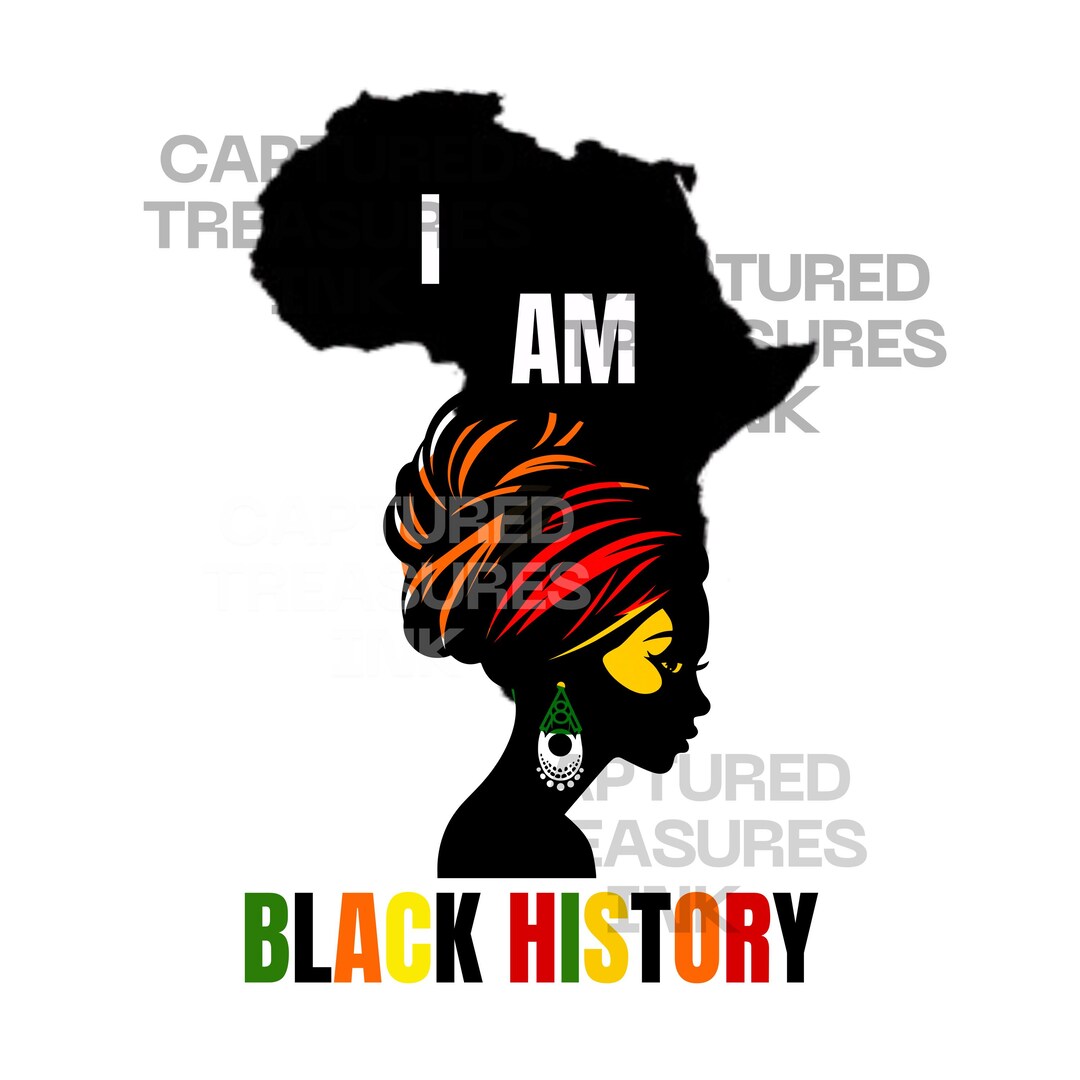 Africa American History, Black History Month PNG, Black Culture, I Am ...