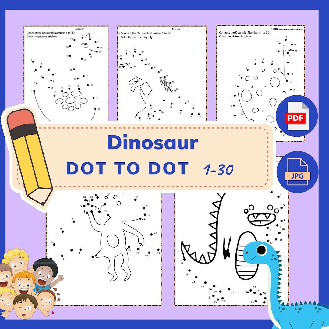 7 Dinosaur Worksheet for Kids, Dot to Dot 1-30, Printable PDF Amd JPG ...