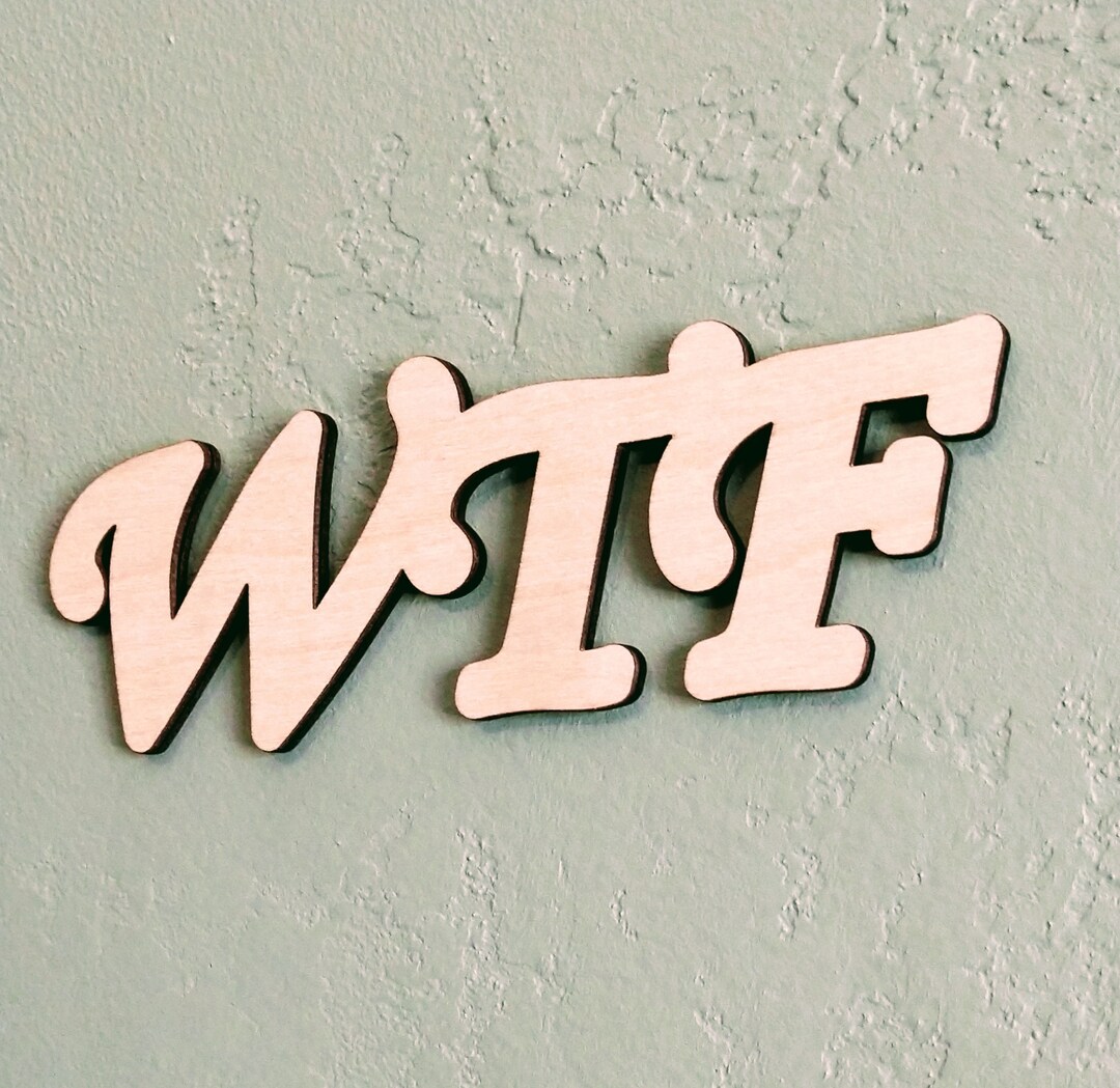 WTF Acronym, Wall Hanging, Wall Decor, Funny Wall Art - Etsy