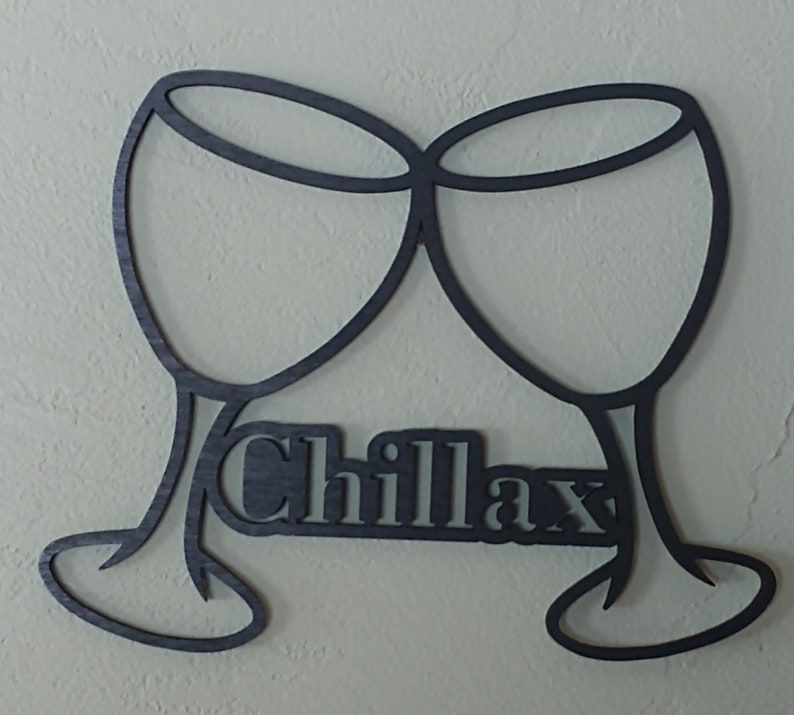 Chillax Sign, She Cave, Man Cave, Bar Art, Bar Decor, Chillax ...
