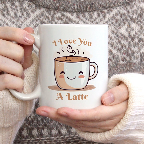 I Love You a Latte - Etsy