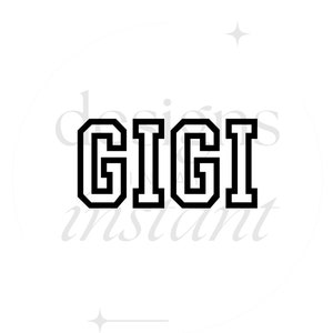 Gigi Block Lettering Instant Download Black and White, Gigi Instant ...