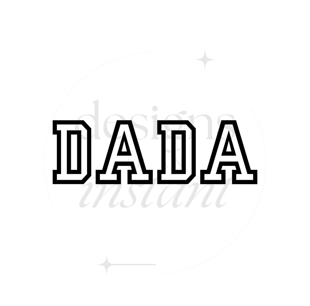 DADA Digital Instant Download Black and White, DADA Template, Dada ...
