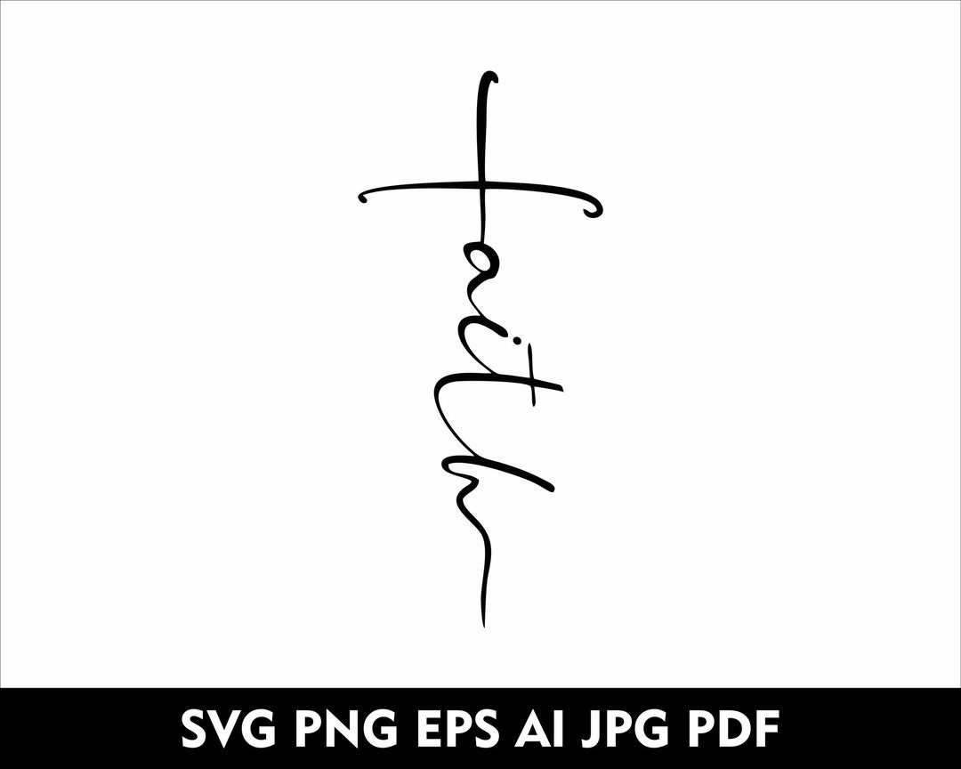 Faith Cross SVG Faith Hand Draw Faith Clipart Circut Silhouette T-shirt ...