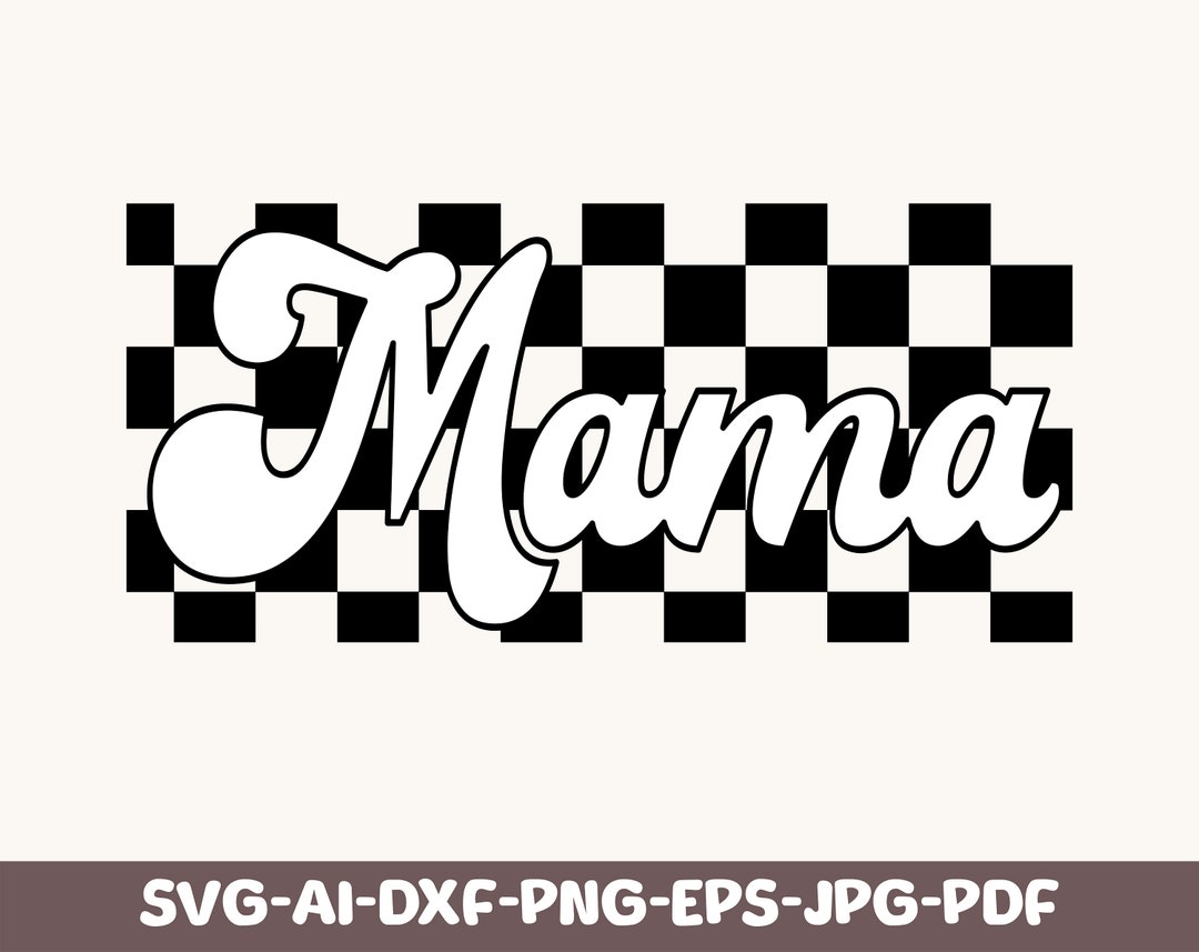 Retro Checkered Mama Svg PNG, Mama Checkered, Mama Shirt Design, Retro ...