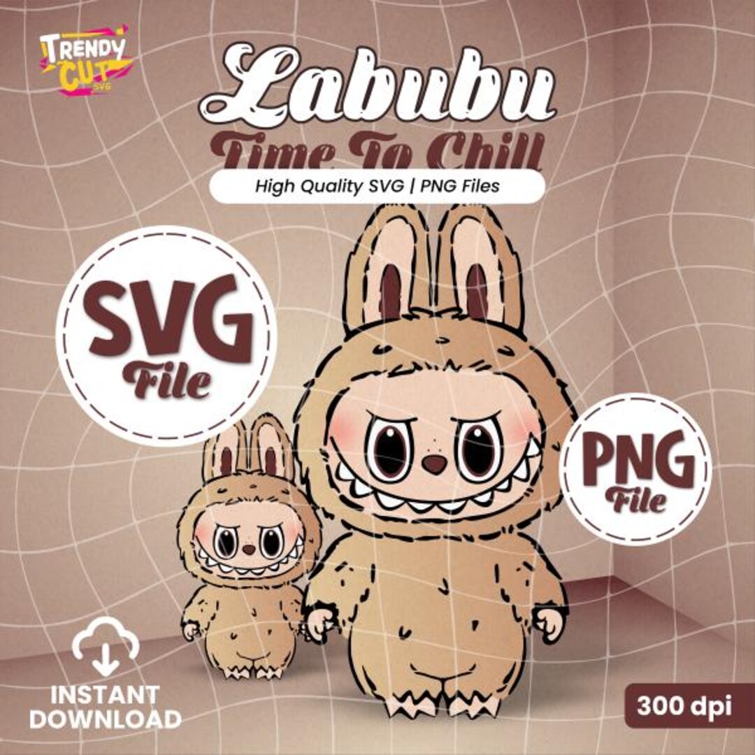 Skin Labubu Png, Labubu Time to Chill Svg, Labubu Sticker Png Svg, Cute ...